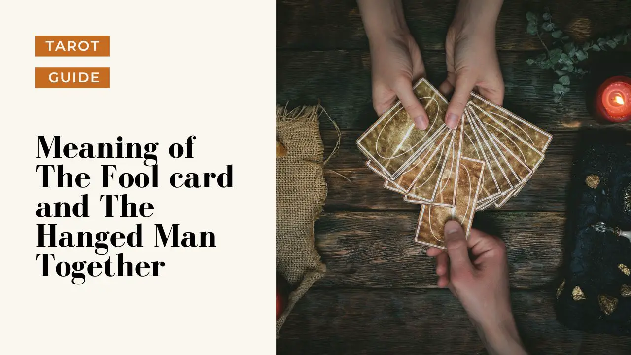 Drawing The Fool Card And The Hanged Man Tarot Cards Together | What Do ...